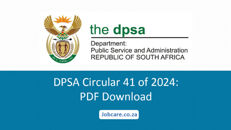 DPSA Circular 41 of 2024: PDF Download - Jobcare