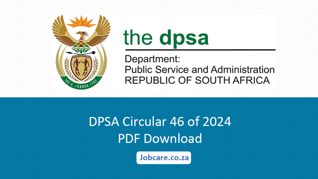 DPSA Circular 46 of 2024 PDF Download - Jobcare