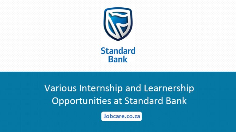 Various Internship and Learnership Opportunities at Standard Bank - Jobcare