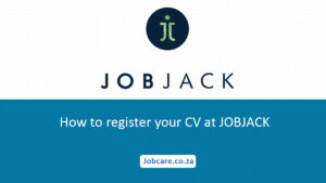 How to register your CV at JOBJACK - Jobcare