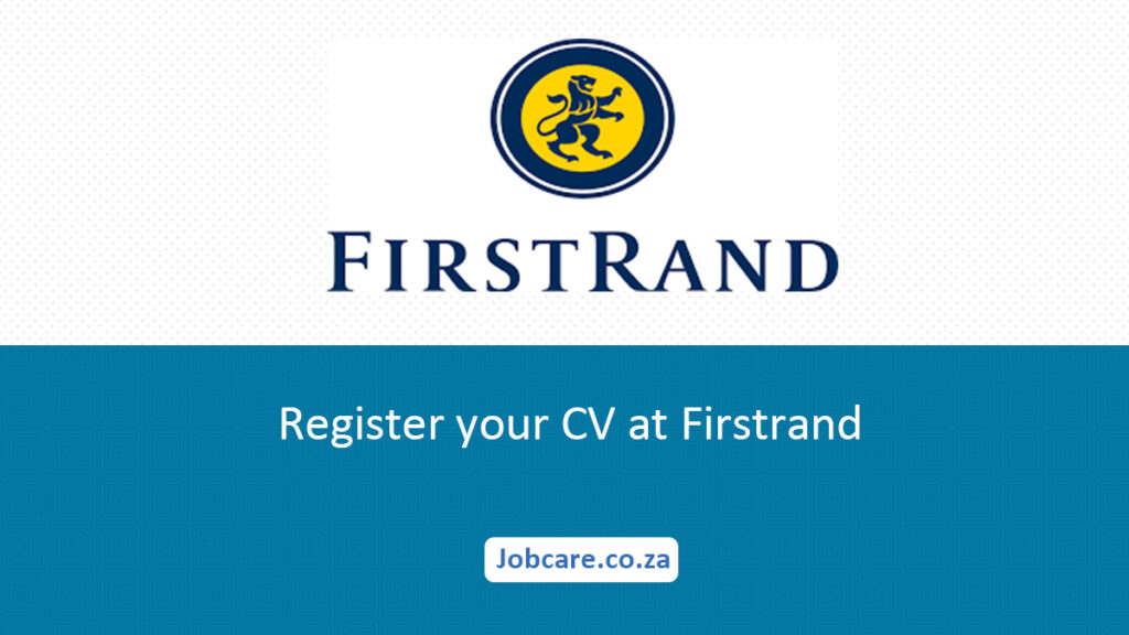 Register your CV at Firstrand - Jobcare