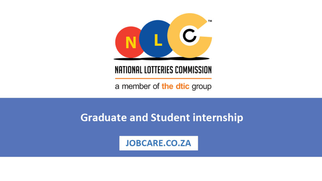 National Lotteries Commission Graduate and Student internship - Jobcare
