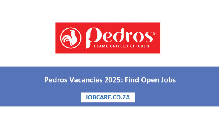 Pedros Vacancies 2025: Find Open Jobs/ Application - Jobcare