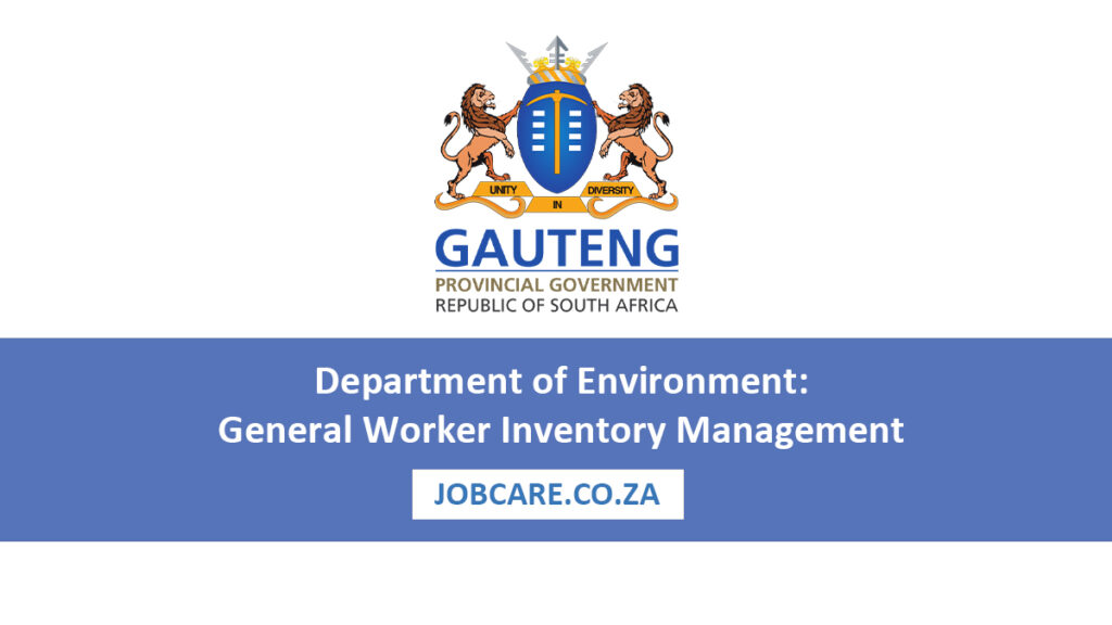 Department of Environment: General Worker Inventory Management - Jobcare