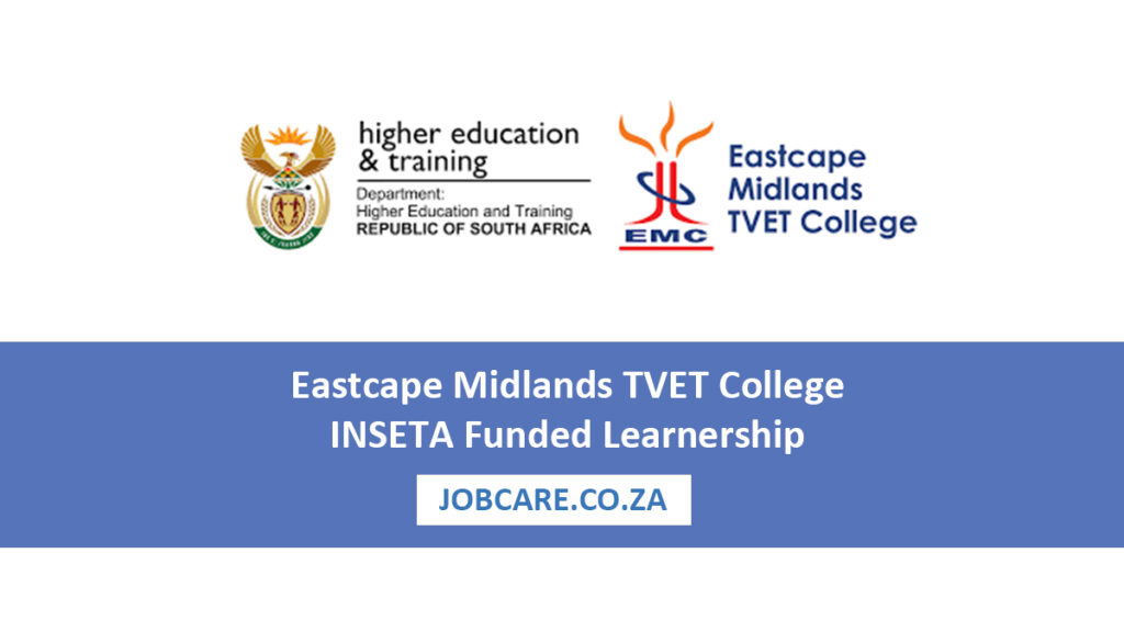 Eastcape Midlands TVET College INSETA Funded Learnership - Jobcare