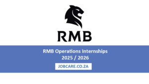 RMB Operations Internships 2025 / 2026 - Jobcare