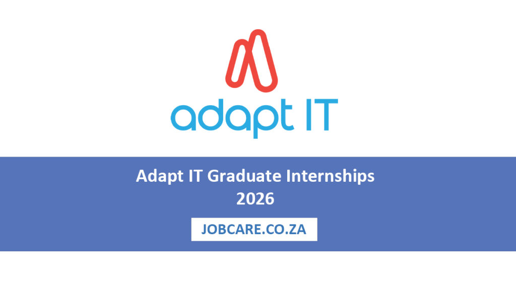 Adapt IT Graduate Internships 2026 - Jobcare